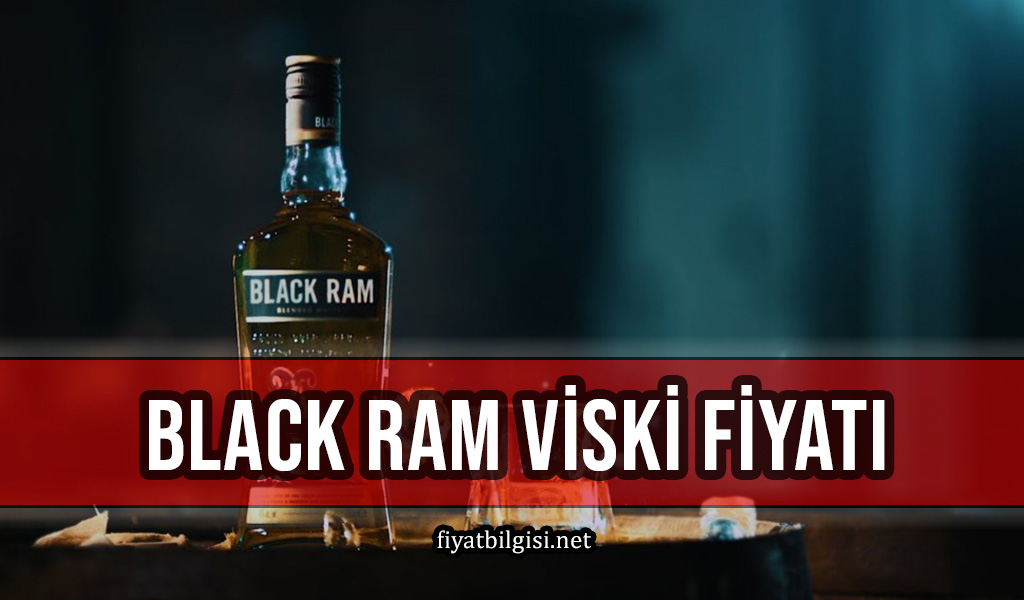 Black Ram Viski Fiyatı 2025: Güncel! 100’lük, 70’lik